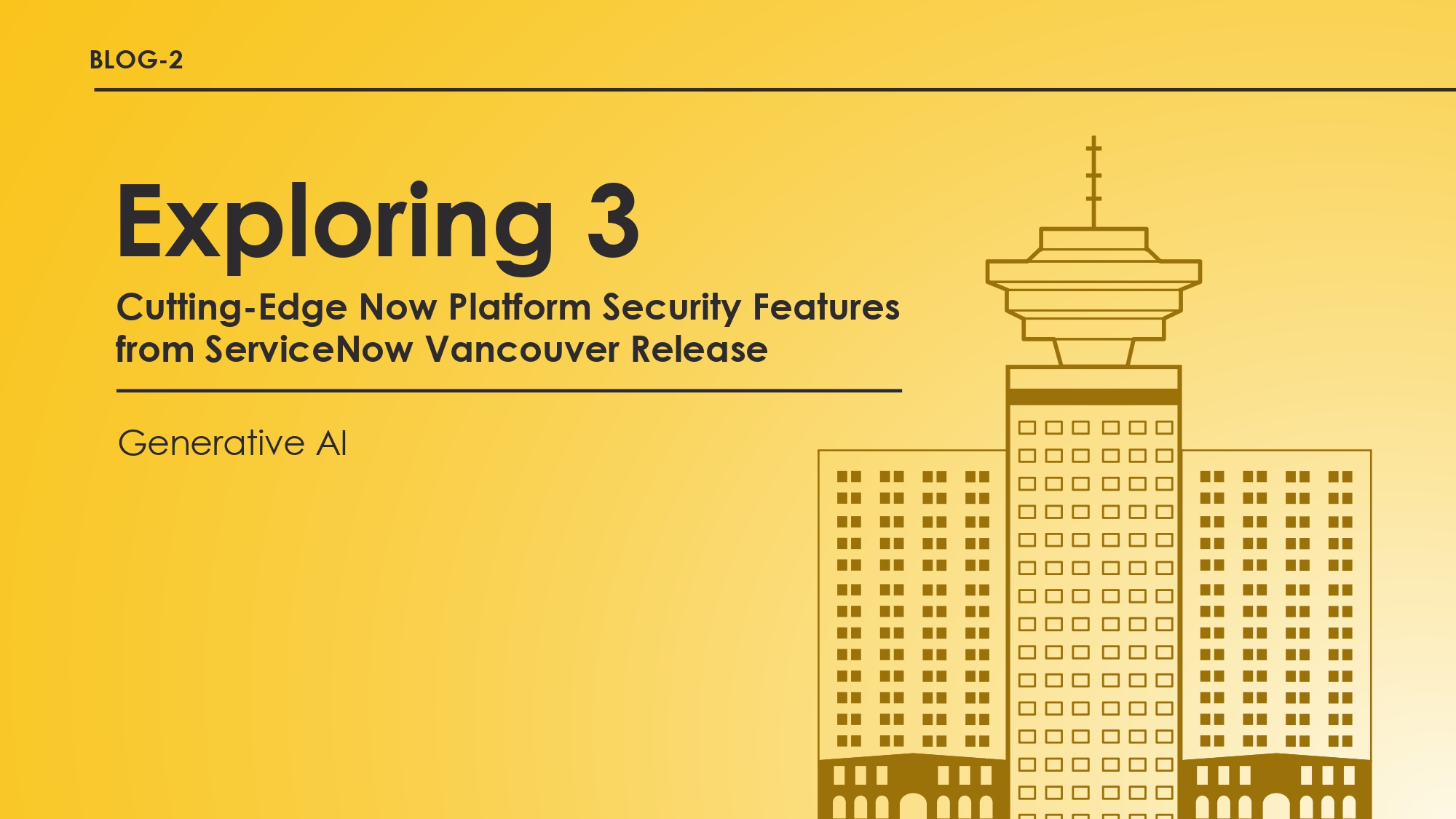 Exploring 3 Cutting-Edge Now Platform Security Features from ServiceNow ...
