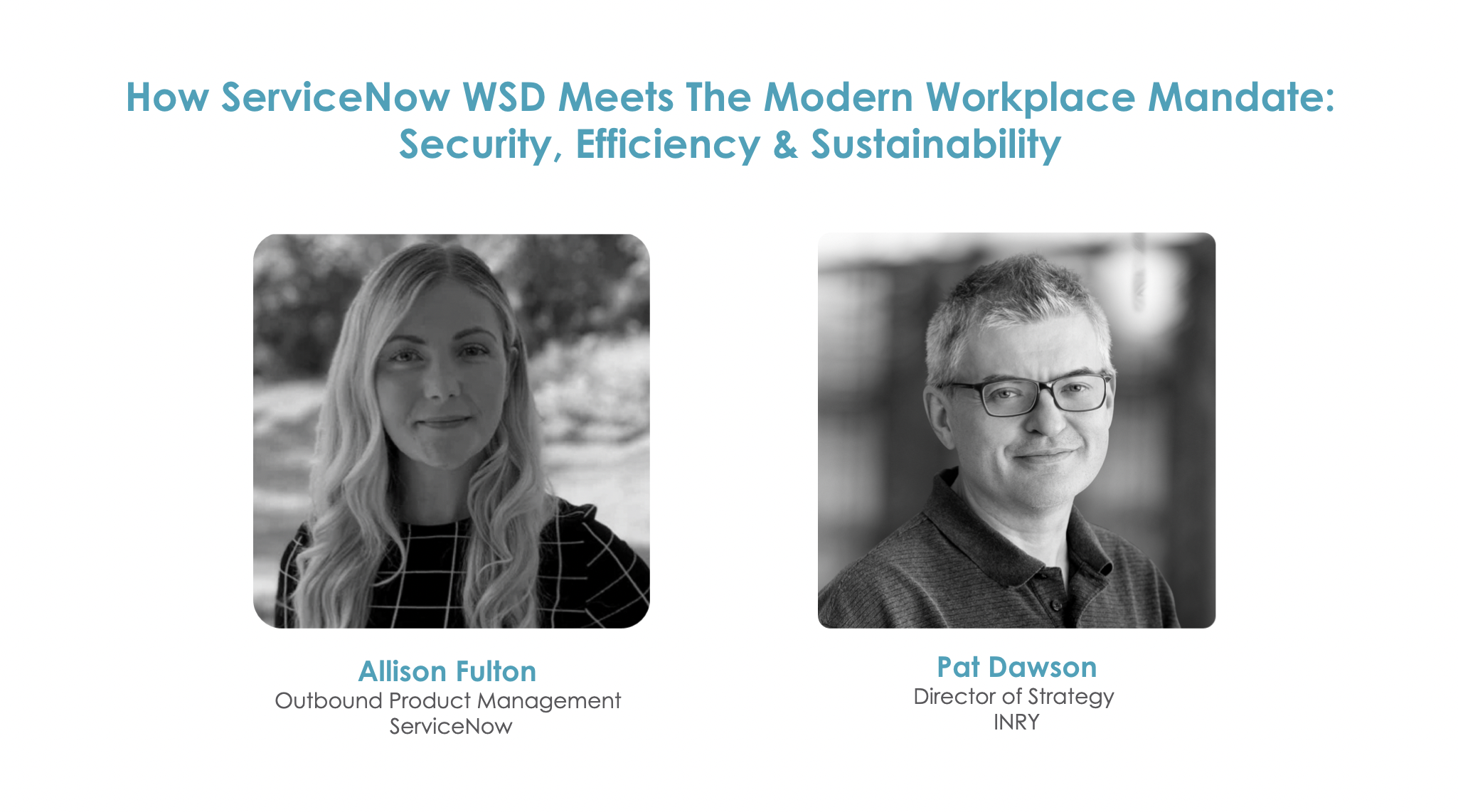 How ServiceNow WSD Meets The Modern Workplace Mandate: Security ...